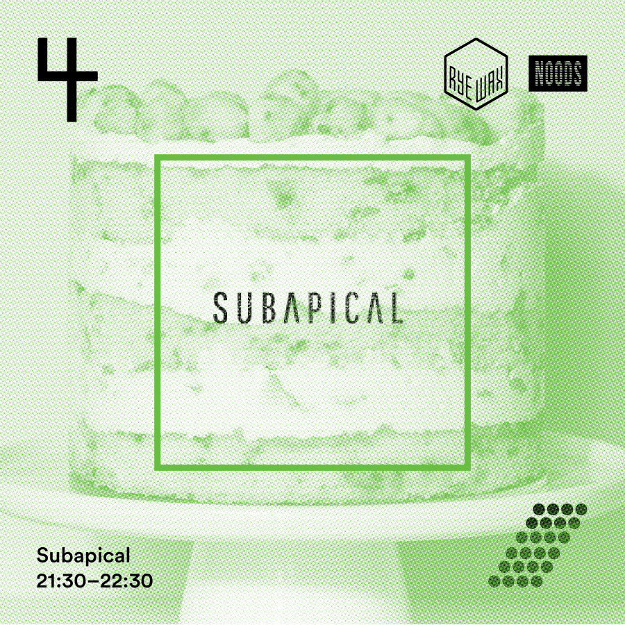 Rye Wax 4th Birthday w/ Subapical | 05.08.18 | Noods Radio