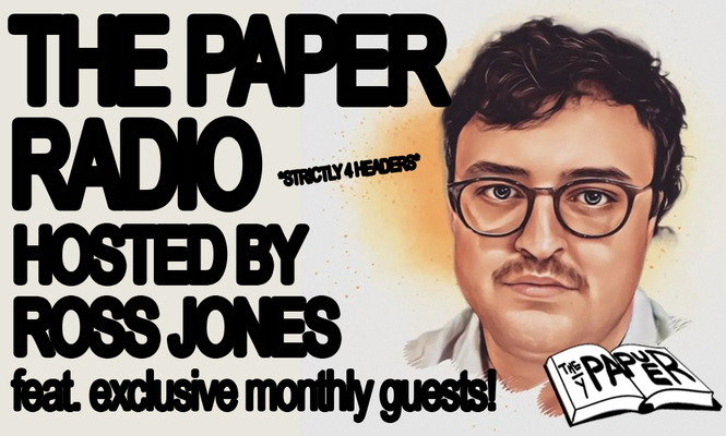 Noods Radio | The Paper Radio w/ Ross Jones
